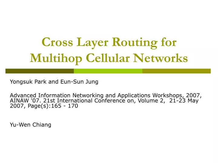 Ppt Cross Layer Routing For Multihop Cellular Networks Powerpoint