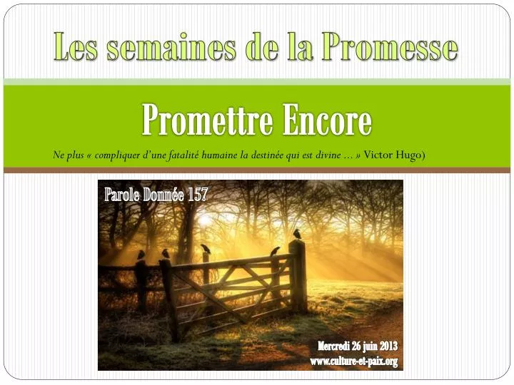PPT - Promettre Encore PowerPoint Presentation, free download - ID:5566946