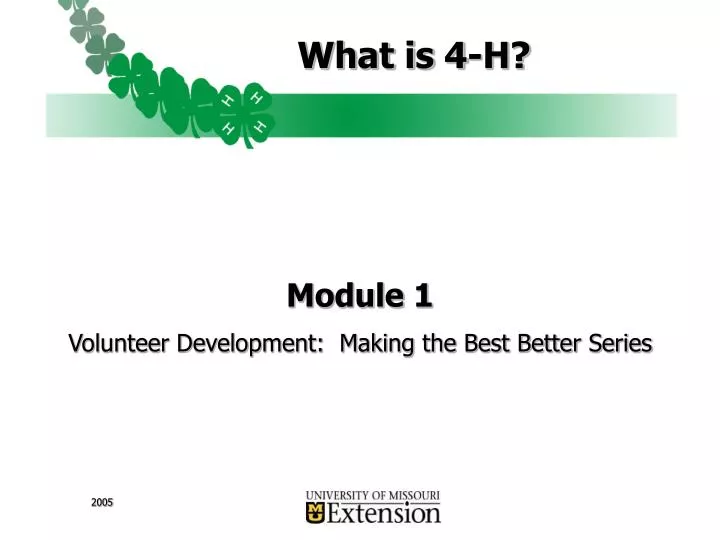 PPT - What is 4-H? PowerPoint Presentation, free download - ID:5567259