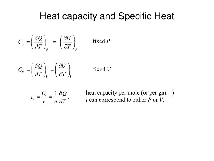 PPT - Heat capacity and Specific Heat PowerPoint Presentation, free ...