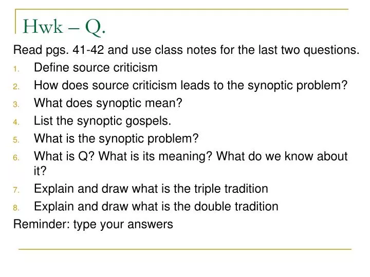 PPT - Hwk – Q. PowerPoint Presentation, free download - ID:5567660
