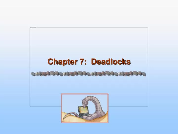 Ppt Chapter 7 Deadlocks Powerpoint Presentation Free Download Id