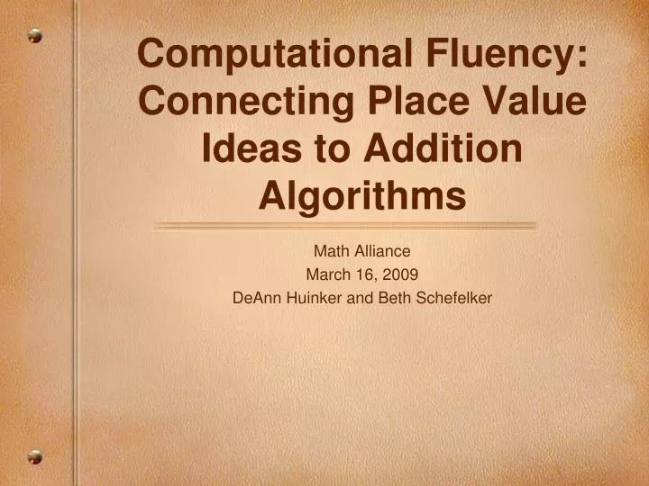 Ppt Computational Fluency Connecting Place Value Ideas To Addition Algorithms Powerpoint