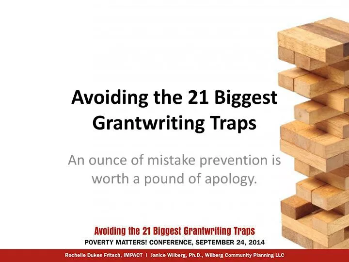 PPT - Avoiding the 21 Biggest Grantwriting Traps PowerPoint ...
