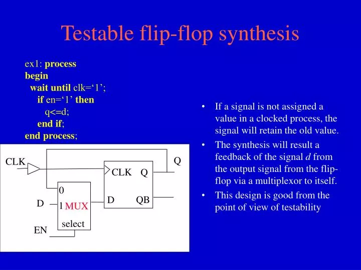 PPT - Testable flip-flop synthesis PowerPoint Presentation, free ...