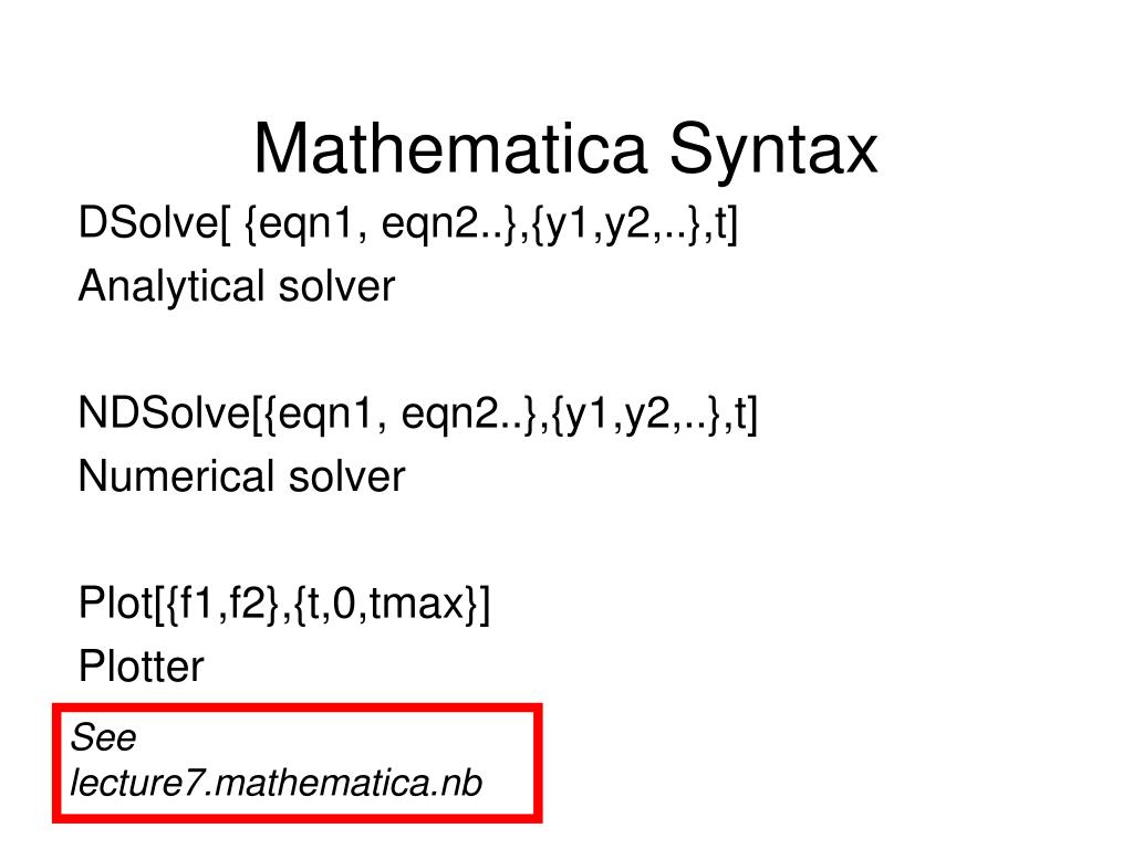 Ppt Modeling Basics 4 Numerical Ode Solving In Excel 5 Solving Odes In Mathematica