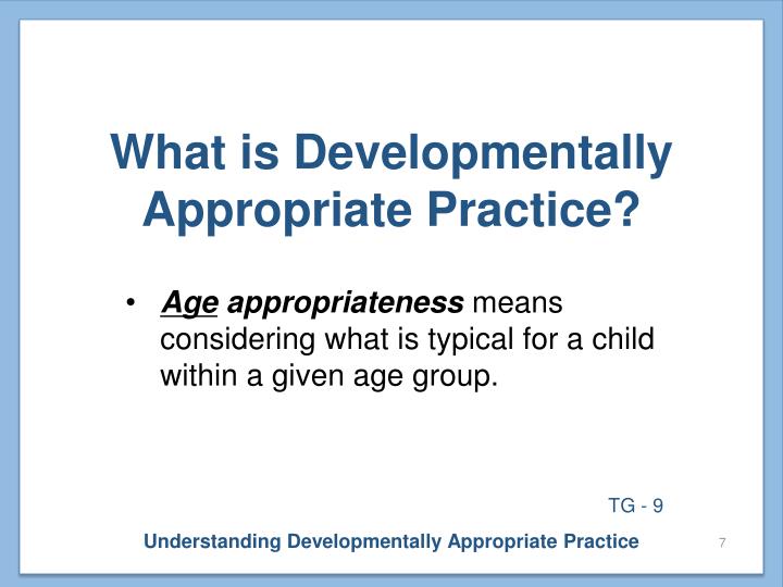 PPT - Understanding Developmentally Appropriate Practice PowerPoint ...