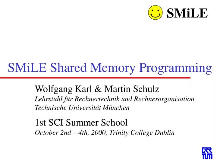 PPT - SMiLE Shared Memory Programming PowerPoint Presentation, free ...