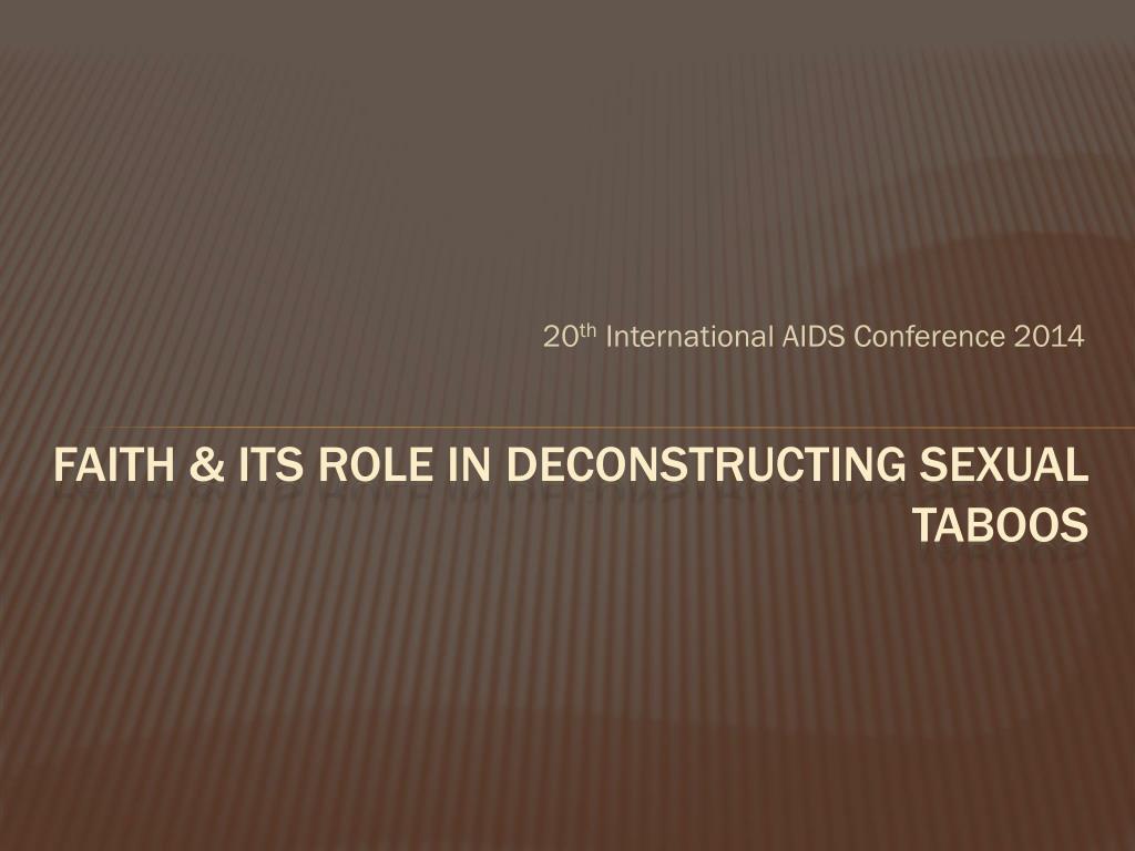 Ppt Faith And Its Role In Deconstructing Sexual Taboos Powerpoint