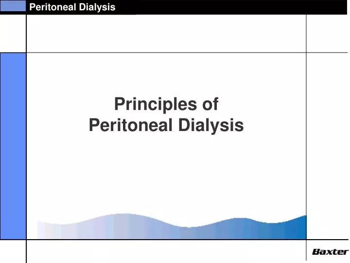 PPT - Principles of Peritoneal Dialysis PowerPoint Presentation, free download - ID:5570383