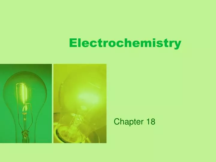 PPT - Electrochemistry PowerPoint Presentation, free download - ID:5570772