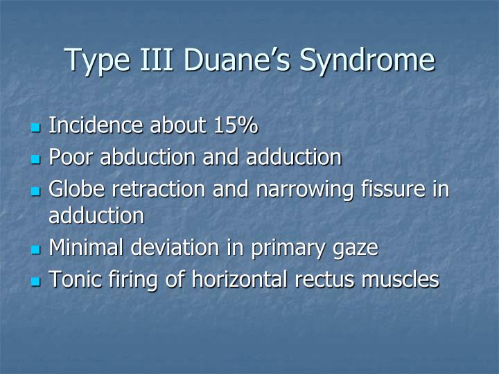 PPT - Duane’s Syndrome PowerPoint Presentation - ID:5571043
