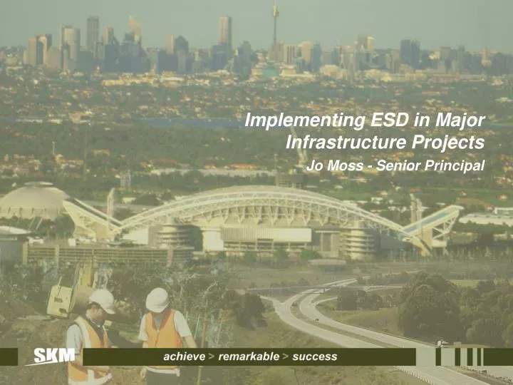 PPT - Implementing ESD in Major Infrastructure Projects PowerPoint ...