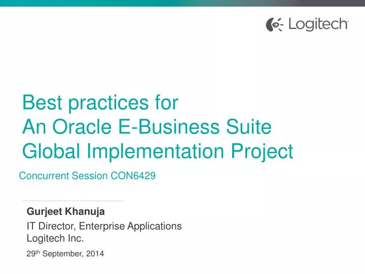 Ppt Best Practices For An Oracle E Business Suite Global