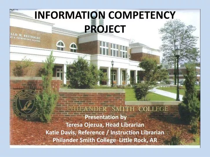 PPT - INFORMATION COMPETENCY PROJECT PowerPoint Presentation, free ...
