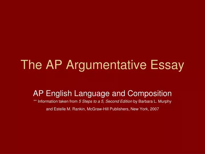 PPT The AP Argumentative Essay PowerPoint Presentation Free Download PPT The AP Argumentative Essay PowerPoint Presentation Free Download