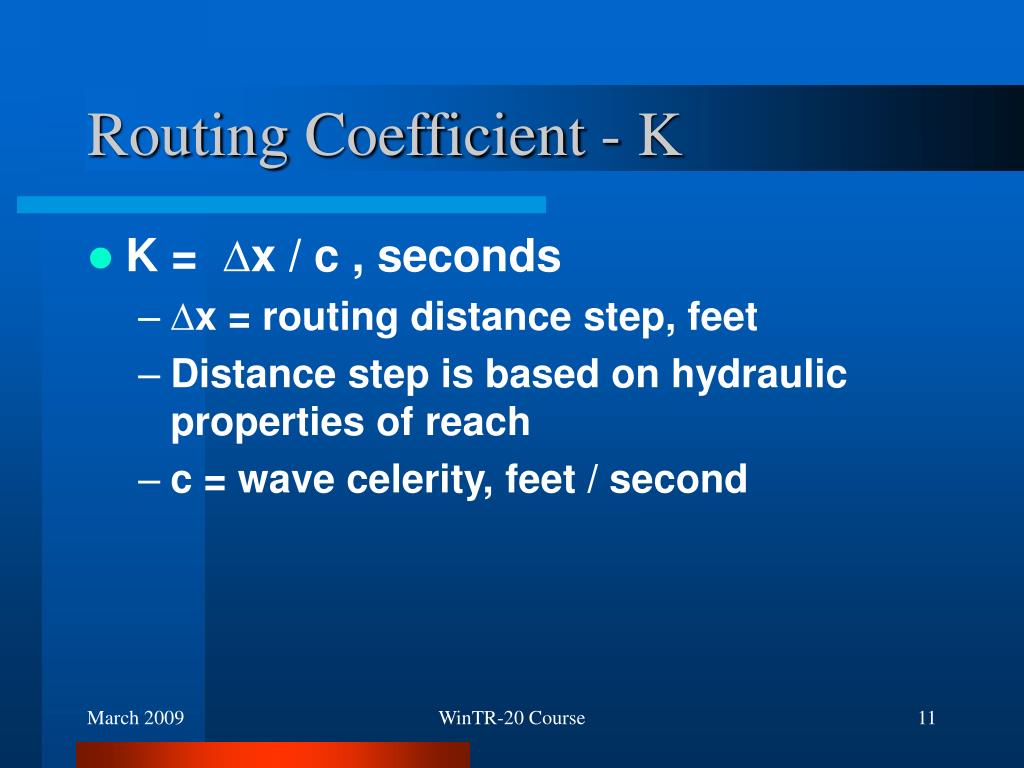Ppt Muskingum Cunge Flood Routing Procedure In Nrcs Hydrologic Models