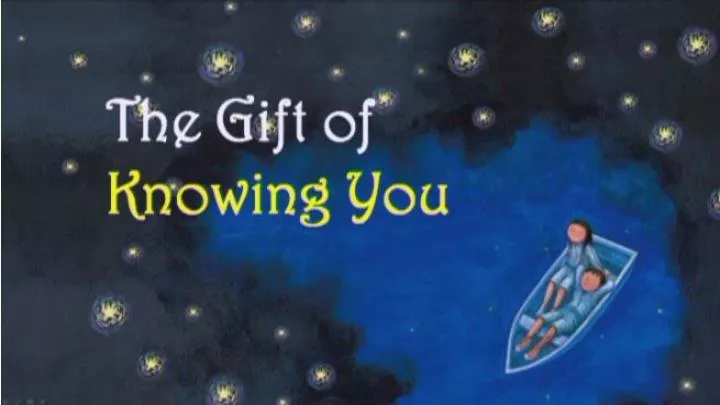 PPT - The Gift of Knowing You: Verse PowerPoint Presentation, free ...