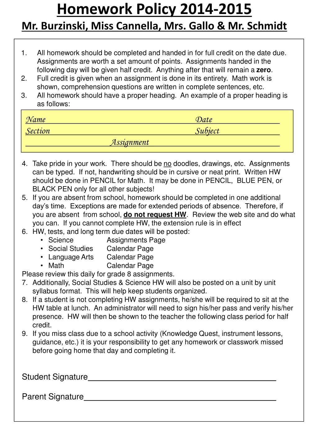 PPT - Homework Policy 2014-2015 Mr. Burzinski, Miss Cannella, Mrs ...