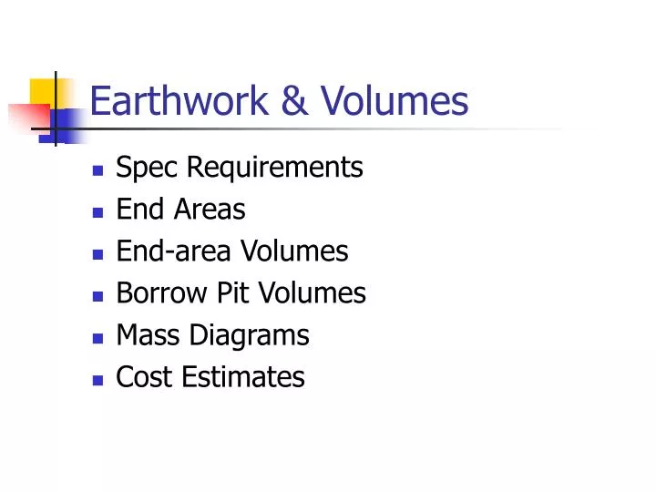 PPT - Earthwork & Volumes PowerPoint Presentation, free download - ID ...