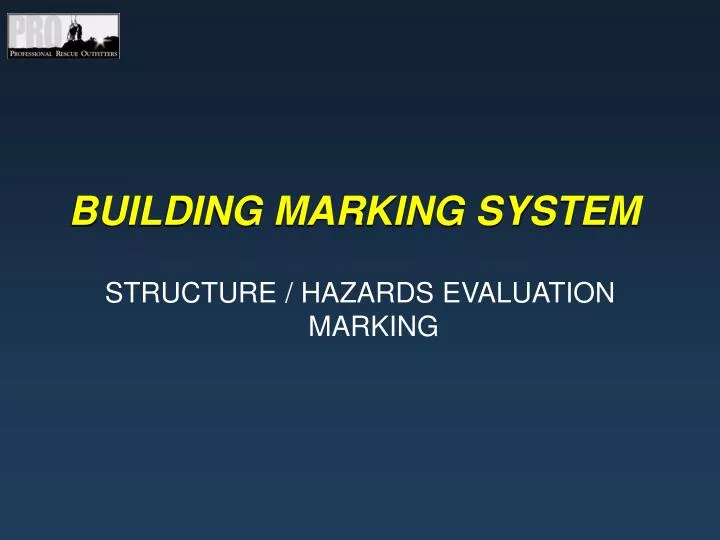 PPT - BUILDING MARKING SYSTEM PowerPoint Presentation, free download ...