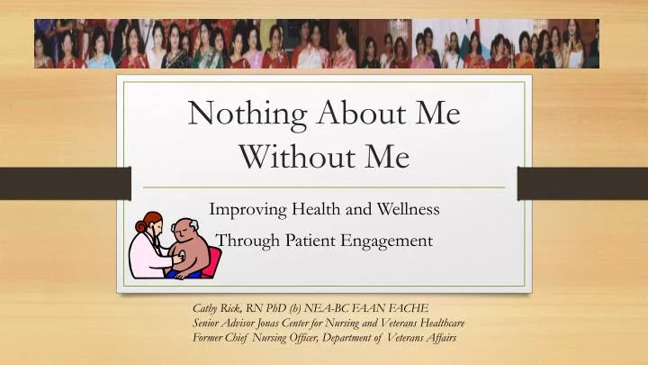 PPT - Nothing About Me Without Me PowerPoint Presentation, free ...