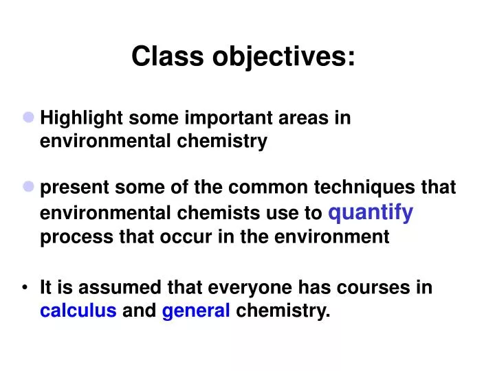 PPT - Class objectives: PowerPoint Presentation, free download - ID:5575384