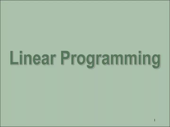 Ppt Linear Programming Powerpoint Presentation Free Download Id5575786