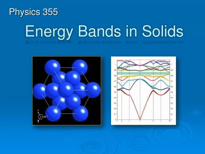 PPT - Energy Bands in Solids PowerPoint Presentation, free download ...