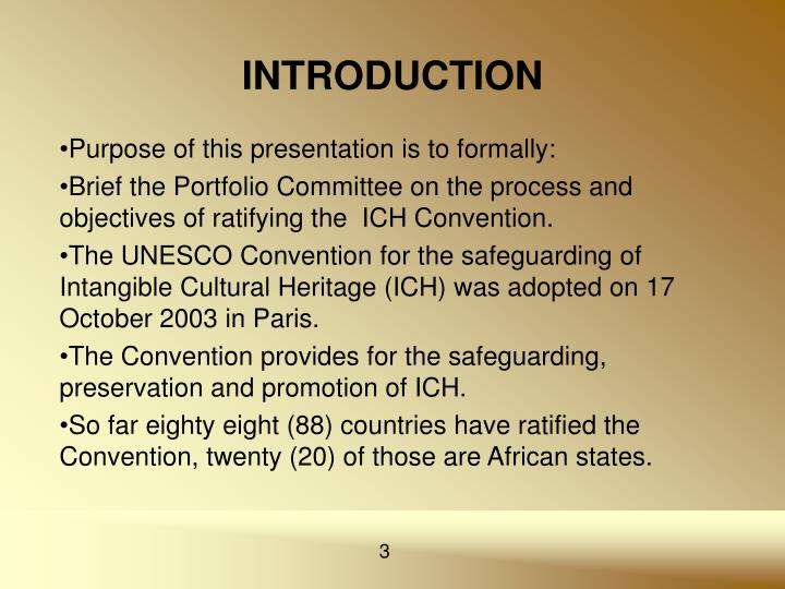 PPT - RATIFICATION OF THE 2003 UNESCO CONVENTION FOR SAFEGUARDING OF ...