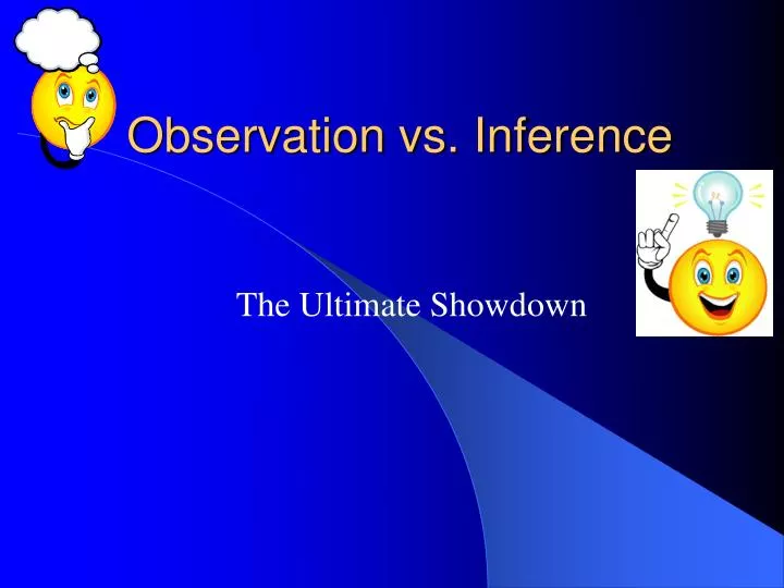 PPT - Observation vs. Inference PowerPoint Presentation, free download ...