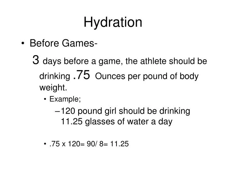 PPT - Hydration PowerPoint Presentation, free download - ID:5576969