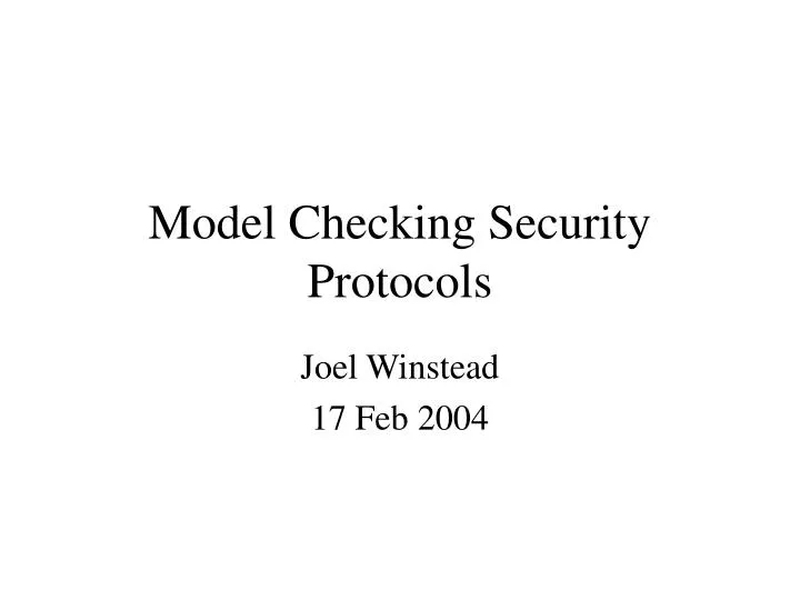 Ppt Model Checking Security Protocols Powerpoint Presentation Free Download Id 5576984