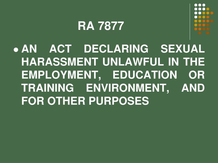 PPT - RA 7877 PowerPoint Presentation - ID:5577130