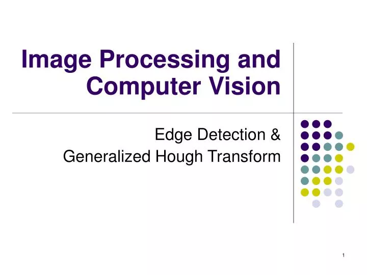 PPT - Image Processing and Computer Vision PowerPoint Presentation ...
