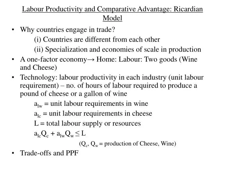 PPT - Labour Productivity and Comparative Advantage: Ricardian Model ...