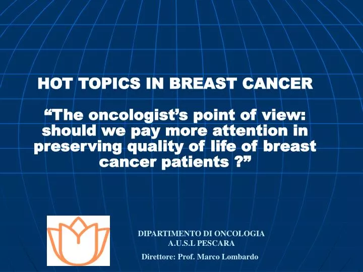PPT - HOT TOPICS IN BREAST CANCER PowerPoint Presentation, free ...