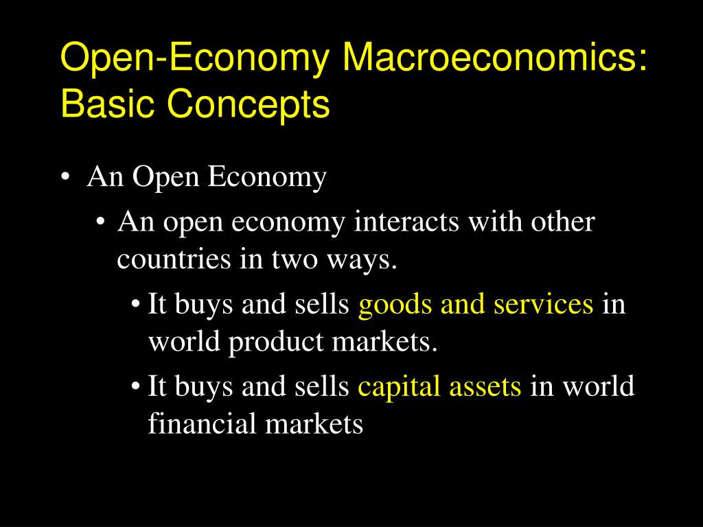 PPT - 11 THE MACROECONOMICS OF OPEN ECONOMIES Chapter 31 Open-Economy ... PPT - 11 THE MACROECONOMICS OF OPEN ECONOMIES Chapter 31 Open-Economy ...