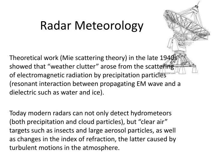 PPT - Radar Meteorology PowerPoint Presentation, free download - ID:5579490 PPT - Radar Meteorology PowerPoint Presentation, free download - ID:5579490