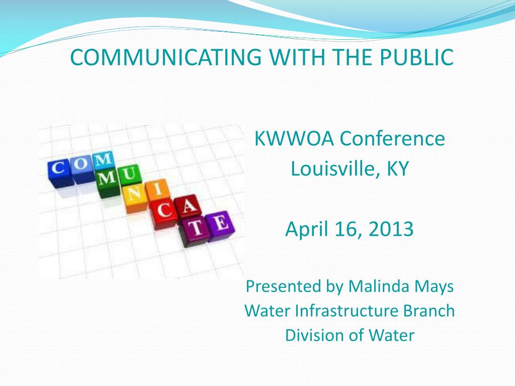 PPT - KWWOA Conference Louisville, KY April 16, 2013 Presented by ...