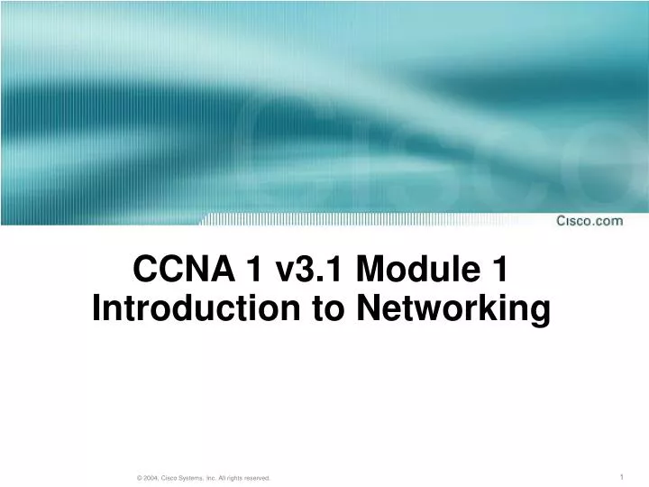Ppt Ccna 1 V3 1 Module 1 Introduction To Networking Powerpoint Presentation Id 5580542