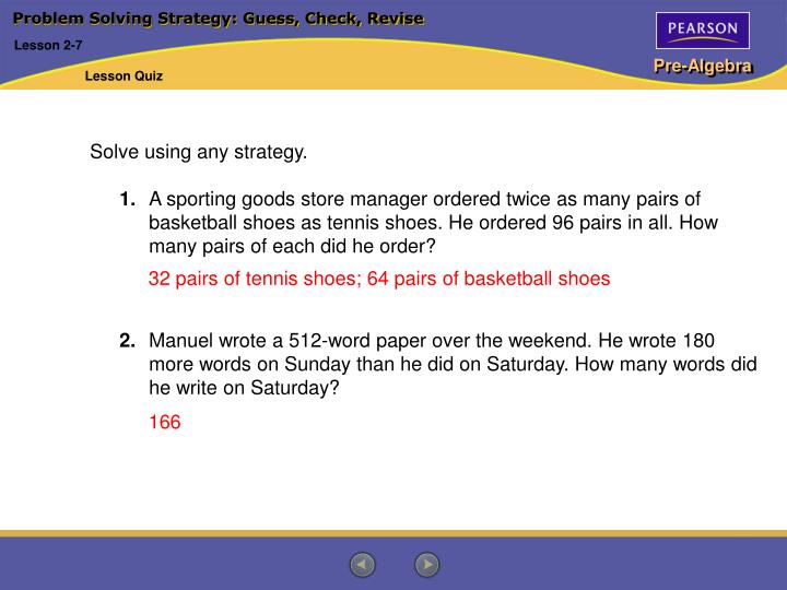 PPT - Problem Solving Strategy: Guess, Check, Revise PowerPoint Presentation - ID:5581273