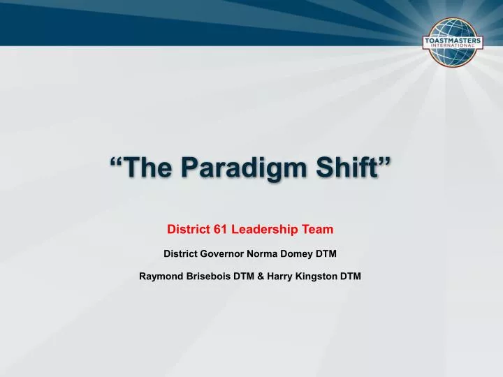 PPT - “The Paradigm Shift” PowerPoint Presentation, free download - ID ...