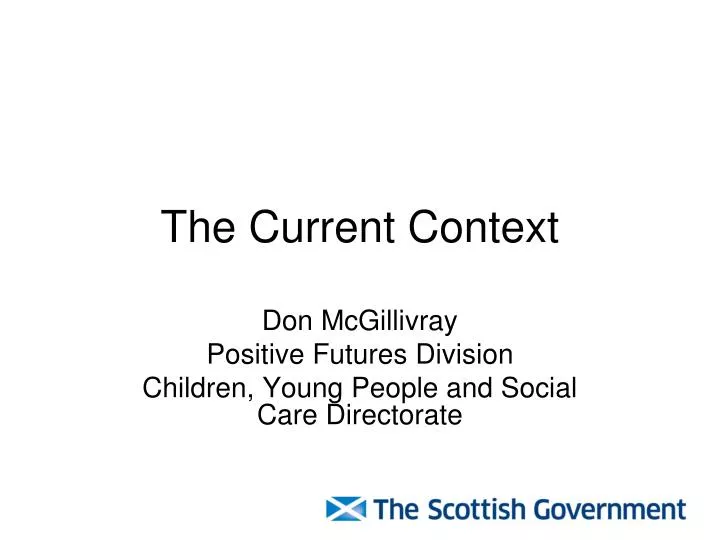 PPT - The Current Context PowerPoint Presentation, free download - ID ...