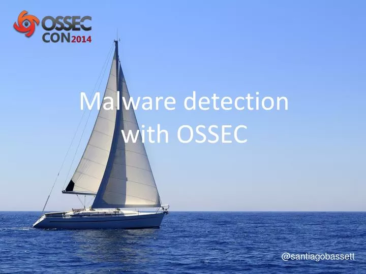 PPT - Malware detection with OSSEC PowerPoint Presentation, free ...