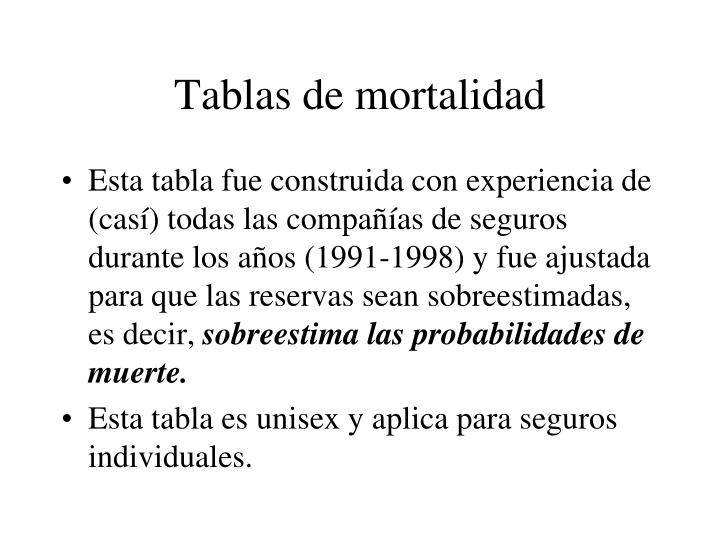 PPT - Tablas de mortalidad PowerPoint Presentation - ID:5582507