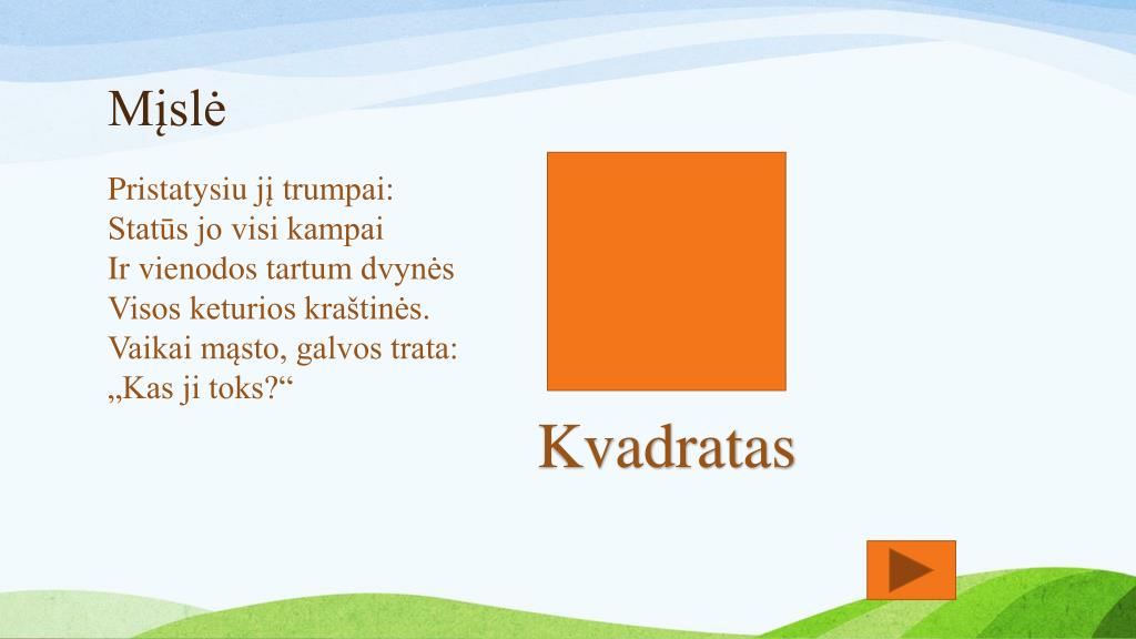 PPT - Pamokos tema: „ Geometrinės figūros: trikampis, kvadratas ...
