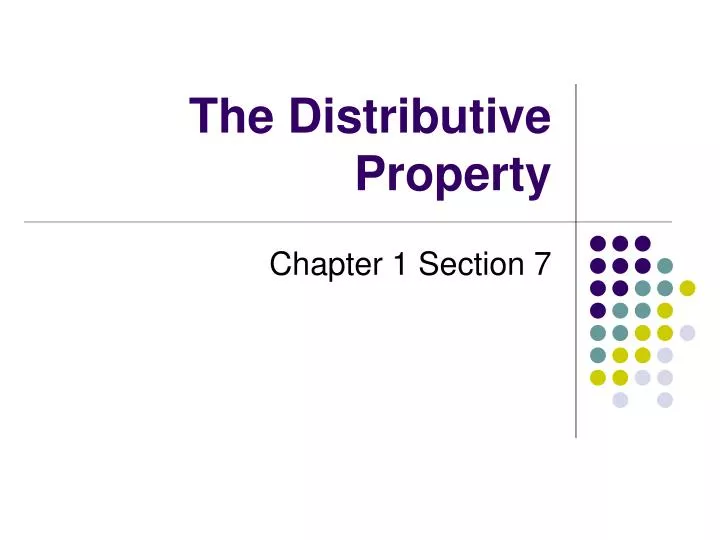 PPT - The Distributive Property PowerPoint Presentation, free download ...