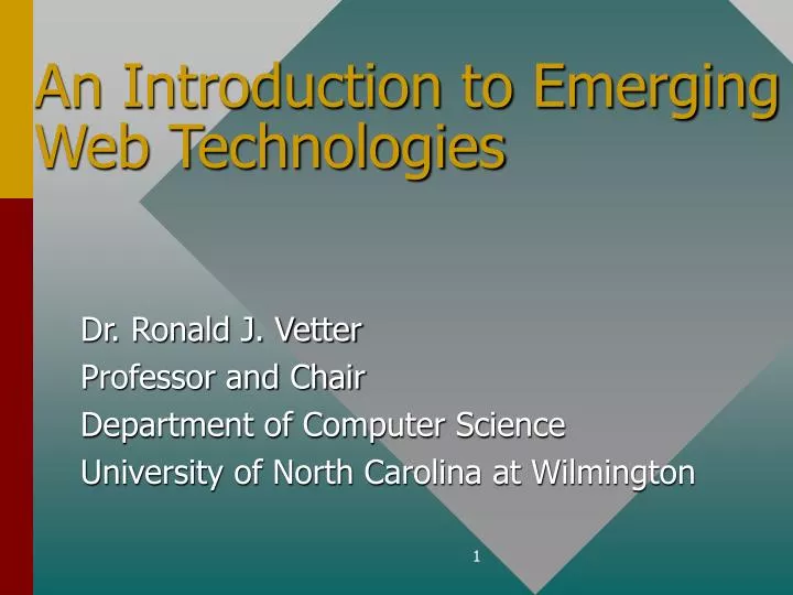 PPT - An Introduction to Emerging Web Technologies PowerPoint ...