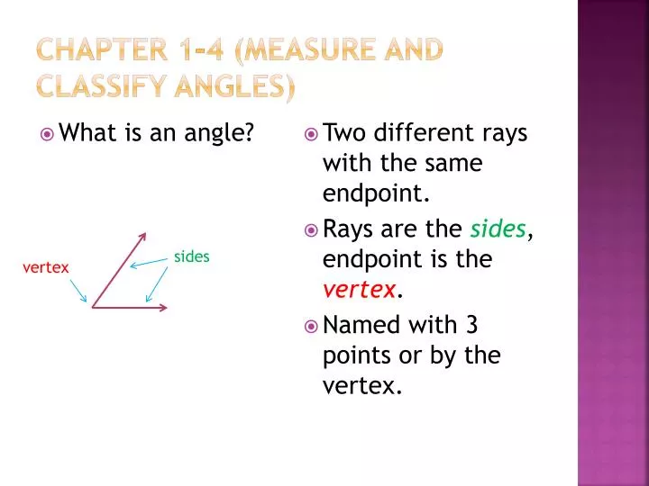 PPT - Chapter 1-4 (Measure and Classify Angles) PowerPoint Presentation ... PPT - Chapter 1-4 (Measure and Classify Angles) PowerPoint Presentation ...